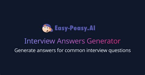 Free Ai Interview Answers Generator Easy Peasyai
