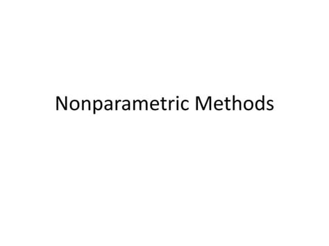 section11 nonparametric ppt free download
