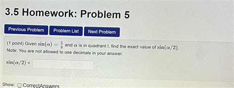 solved 3 5 ﻿homework problem 5 1 ﻿point ﻿given sin α 59