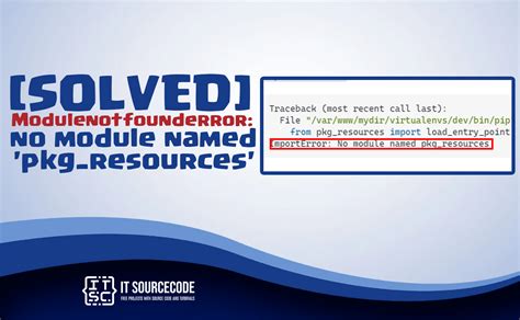 Modulenotfounderror No Module Named Pkgresources Solved
