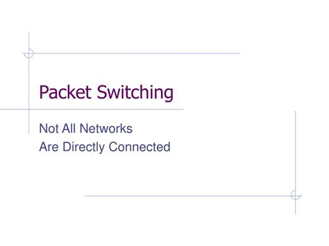 PPT Packet Switching PowerPoint Presentation Free Download ID 3739851