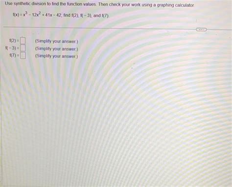solved use synthetic division to find the function values