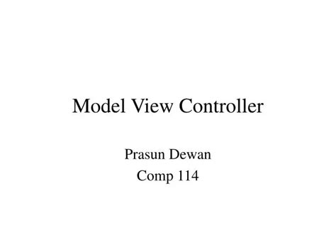 Ppt Model View Controller Powerpoint Presentation Free Download Id