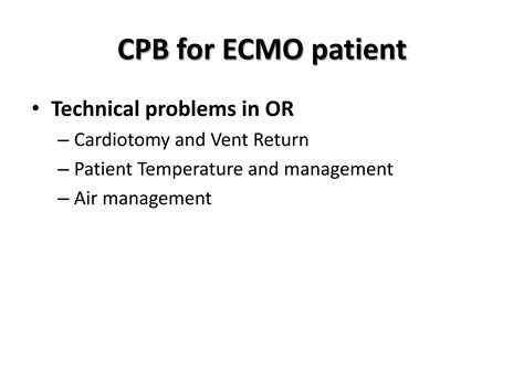 Cpb On Ecmo Ptpptx Heart And Cardiovascular Diseases Diseases And