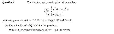 Solved Question 6 Consider The Constrained Optimisation