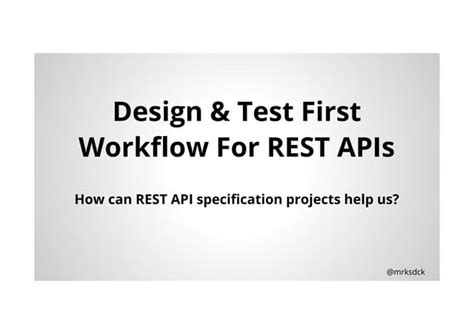 Design And Test First Workflow Für Rest Apis Pdf