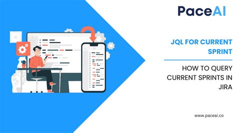 JQL Current Sprint How To Query Current Sprints In Jira PaceAI