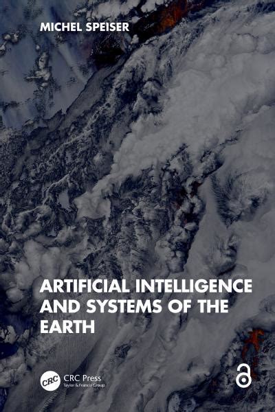 artificial intelligence and systems of the earth