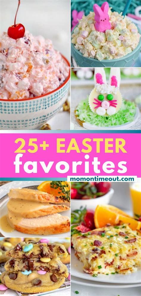 25 Easter Favorites Easy Easter Dinner Easter Dessert Easter Dishes