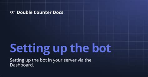 Setting Up The Bot Double Counter Docs