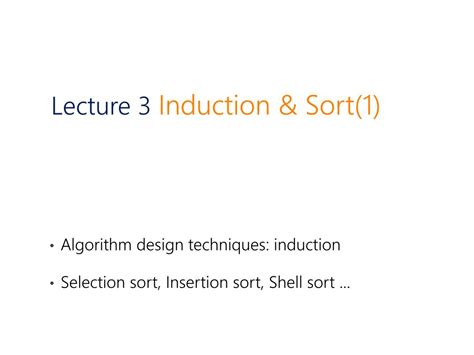 ppt lecture 3 induction and sort 1 powerpoint presentation free