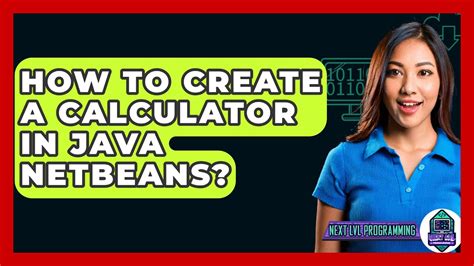 How To Create A Calculator In Java Netbeans Next Lvl Programming Youtube