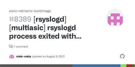 Rsyslogd Multiasic Rsyslogd Process Exited With Fatal Status In