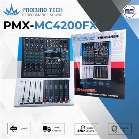 Proeurotech Pmx Mc4200fx Powermixer เพาเวอร์มิกเซอร์ 200watts เอฟเฟค