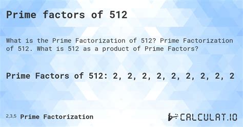 Prime Factors Of 512 Calculatio