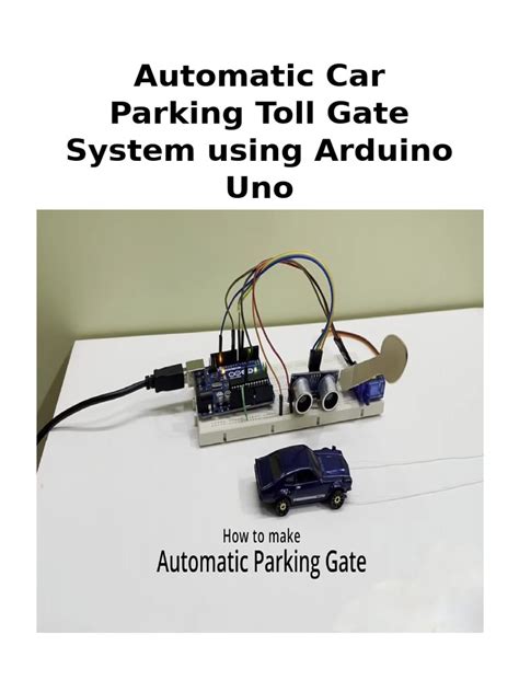 Automatic Car Parking Toll Gate System Using Arduino Uno Pdf Parking Parking Lot