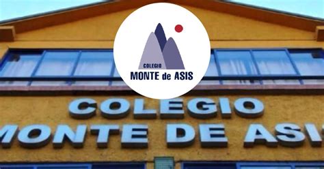 Colegio Monte De Asís Postula A Nuestra Institución