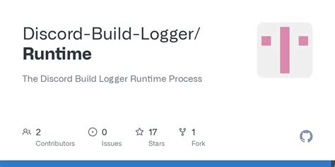 GitHub Discord Build Logger Runtime The Discord Build Logger Runtime Process