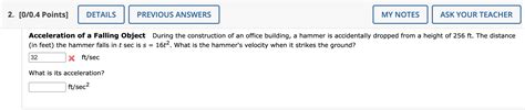 Solved Acceleration Of A Falling Object During The