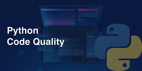 Top Python Code Quality Tools And Best Practices For 2025