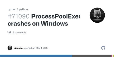 processpoolexecutor max workers 64 crashes on windows · issue 71090