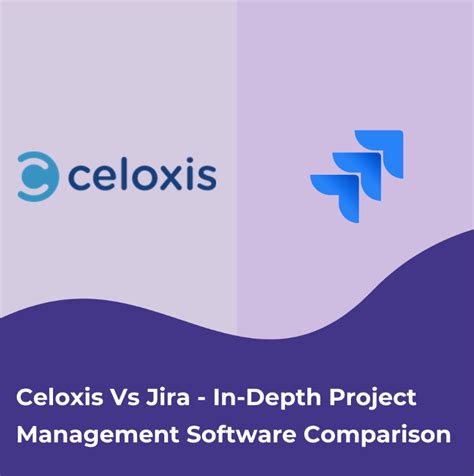 Jira Vs Celoxis Project Management Software Comparison