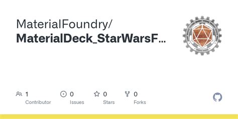 GitHub MaterialFoundry MaterialDeck StarWarsFFG
