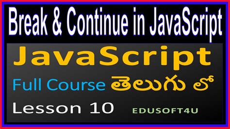 Break And Continue Statements In Javascript Javascript Total Course