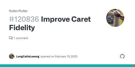 improve caret fidelity · issue 120836 · flutter flutter · github