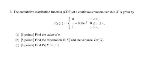 Solved The Cumulative Distribution Function CDF Of A Chegg Com