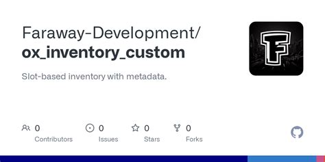 Github Faraway Developmentoxinventorycustom Slot Based Inventory With Metadata