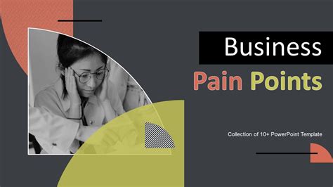 Business Pain Points Template Powerpoint Ppt Template Bundles Ppt Template