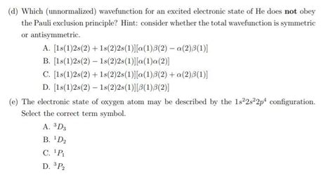 Solved D Which Unnormalized Wavefunction For An Excited Chegg