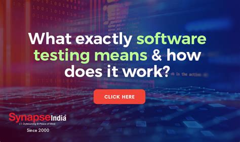 What Exactly Software Testing Means How Does It Work SynapseIndia