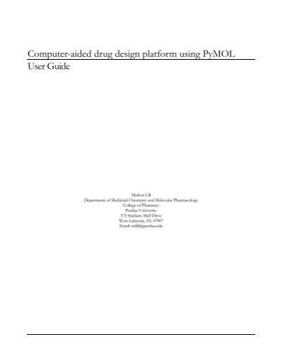 Computer Aided Drug Design Platform Using Pymol User Guide