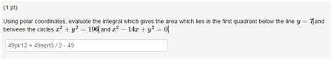 Solved Using Polar Coordinates Evaluate The Integral Which Chegg