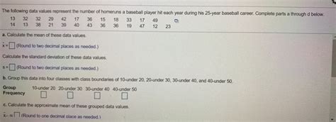 Solved The Following Data Values Represent The Number Of