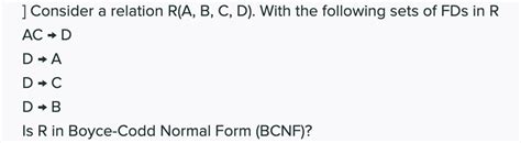 solved ] consider a relation r a b c d with the