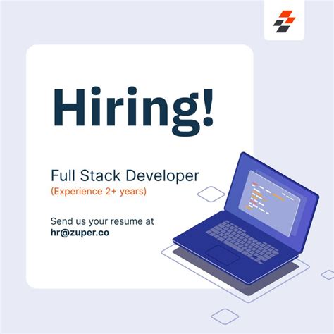 Hiringalert Fullstackdeveloper Hiring Careergoals Zuper
