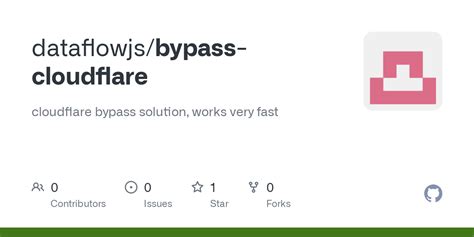 Github Dataflowjsbypass Cloudflare Cloudflare Bypass Solution