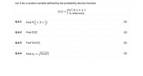 Solved Let X ﻿be A Random Variable Defined By The