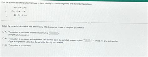 solved find the solution set of the following linear system