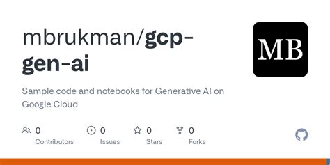 github mbrukman gcp gen ai sample code and notebooks for generative
