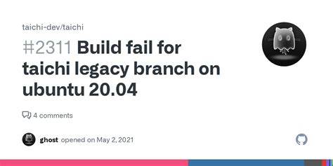 Build Fail For Taichi Legacy Branch On Ubuntu Issue Taichi Dev Taichi GitHub