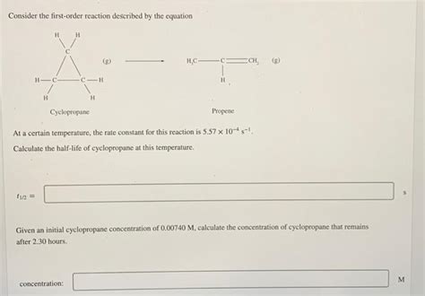 Solved Consider The First Order Reaction Described By The Chegg