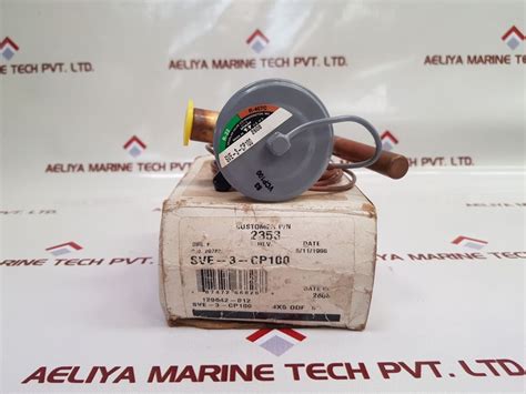 Sporlan Sve 3 Cp100 Thermostatic Expansion Valve Aeliya Marine Tech