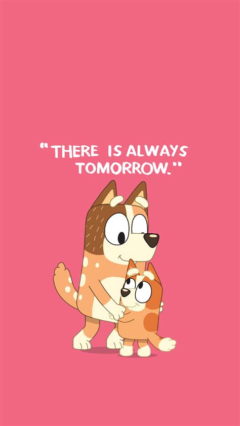 Download Blueyand Bingo Optimistic Quote Wallpaper