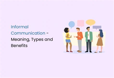 Informal Communication Meaning Types And Benefits