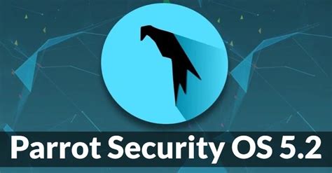 Parrot Security OS Release What S New