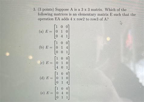 solved 3 3 points suppose a is a 3×3 matrix which of